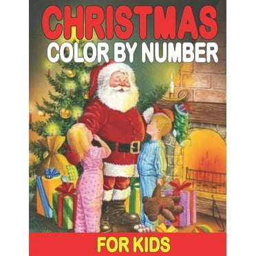 My Color By Number Christmas Coloring Book Kids Christmas Collection ...