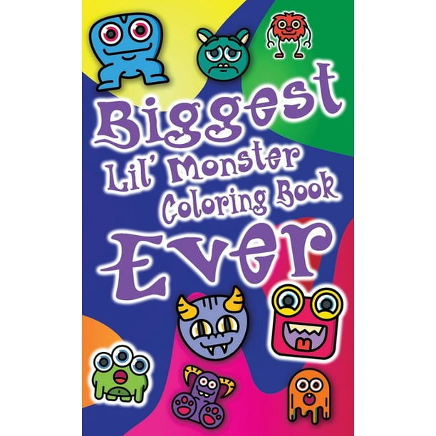 Biggest Lil' Monster Coloring Book Ever: Fun with Monsters, Numbers ...