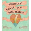 Somebody Loves You, Mr. Hatch (Paperback) - Walmart.com