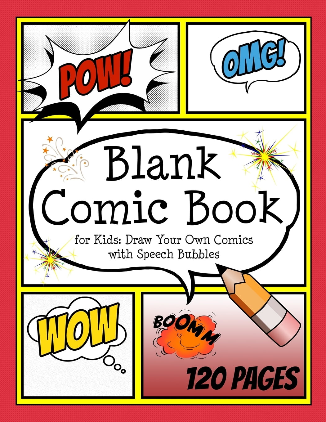 Blank Comic Book For Kids Draw Your Own Comics With Speech Bubbles