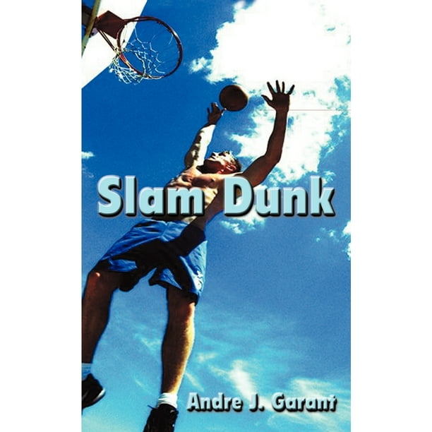 Slam Dunk (Paperback) - Walmart.com