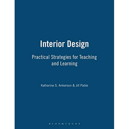 Interior Design: Practical Strategies for Teaching and Learning ...