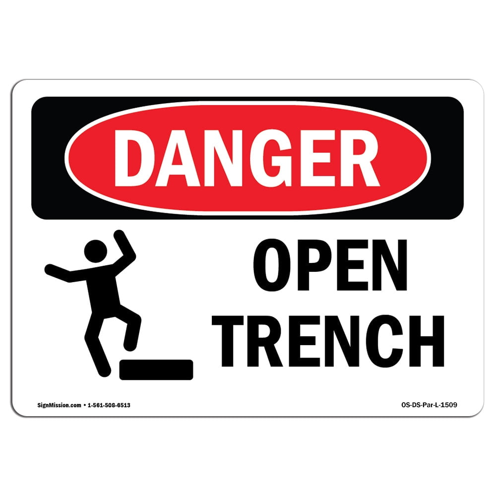 OSHA Danger Sign - Open Trench | Heavy Duty Sign or Label - Walmart.com