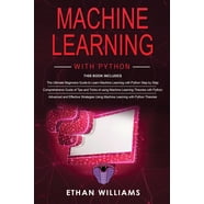 Deep Learning for Beginners: A beginner's guide to getting up and ...