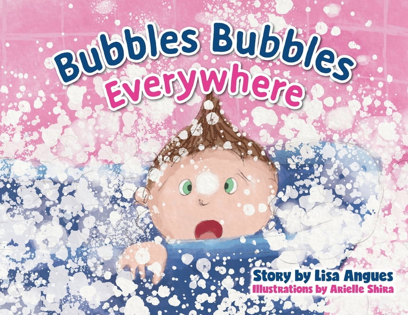 Bubbles Bubbles Everywhere (Paperback) - Walmart.com