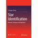 Star Identification: Methods, Techniques and Algorithms (Paperback ...