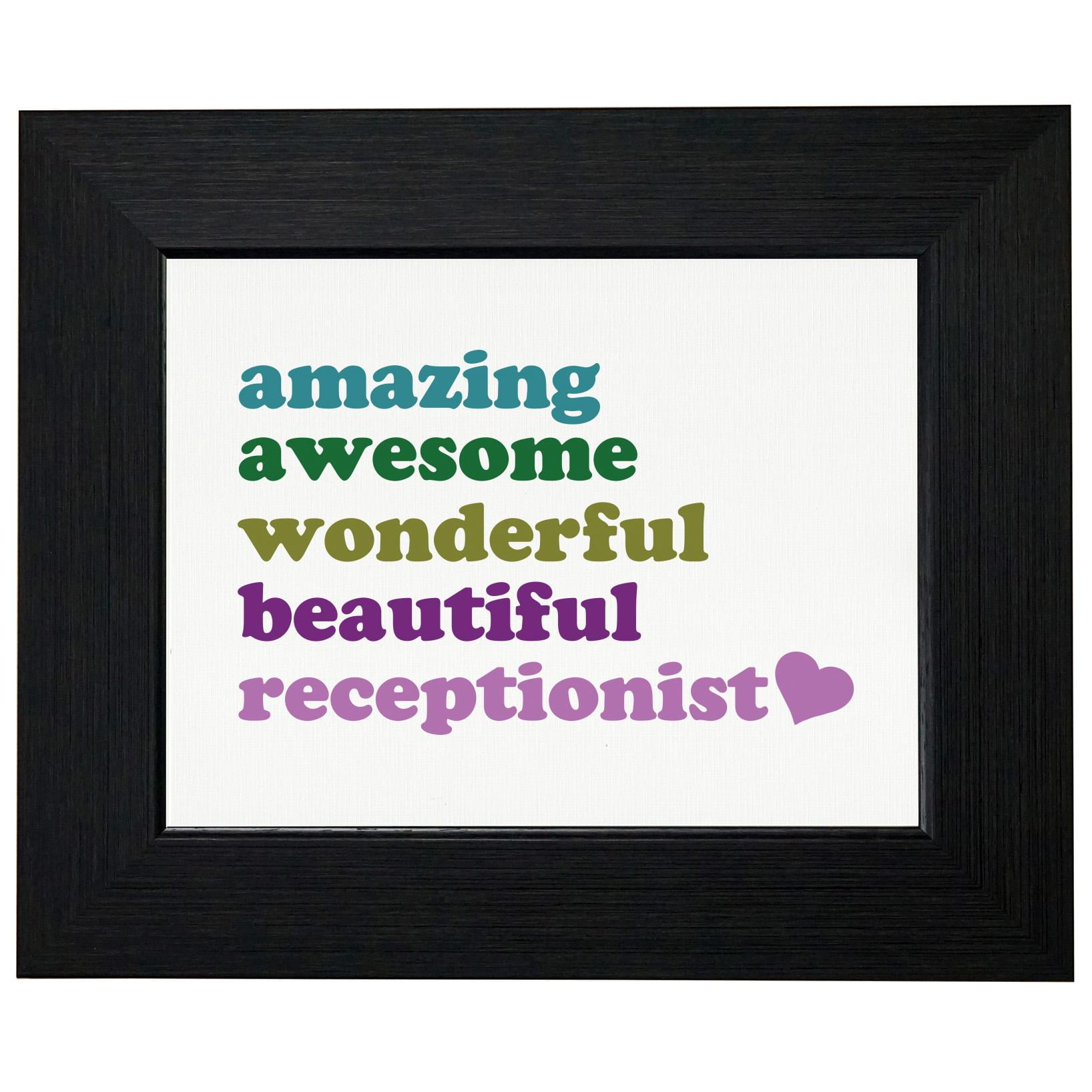 Amazing Awesome Wonderful Beautiful Receptionist Framed Print Poster ...