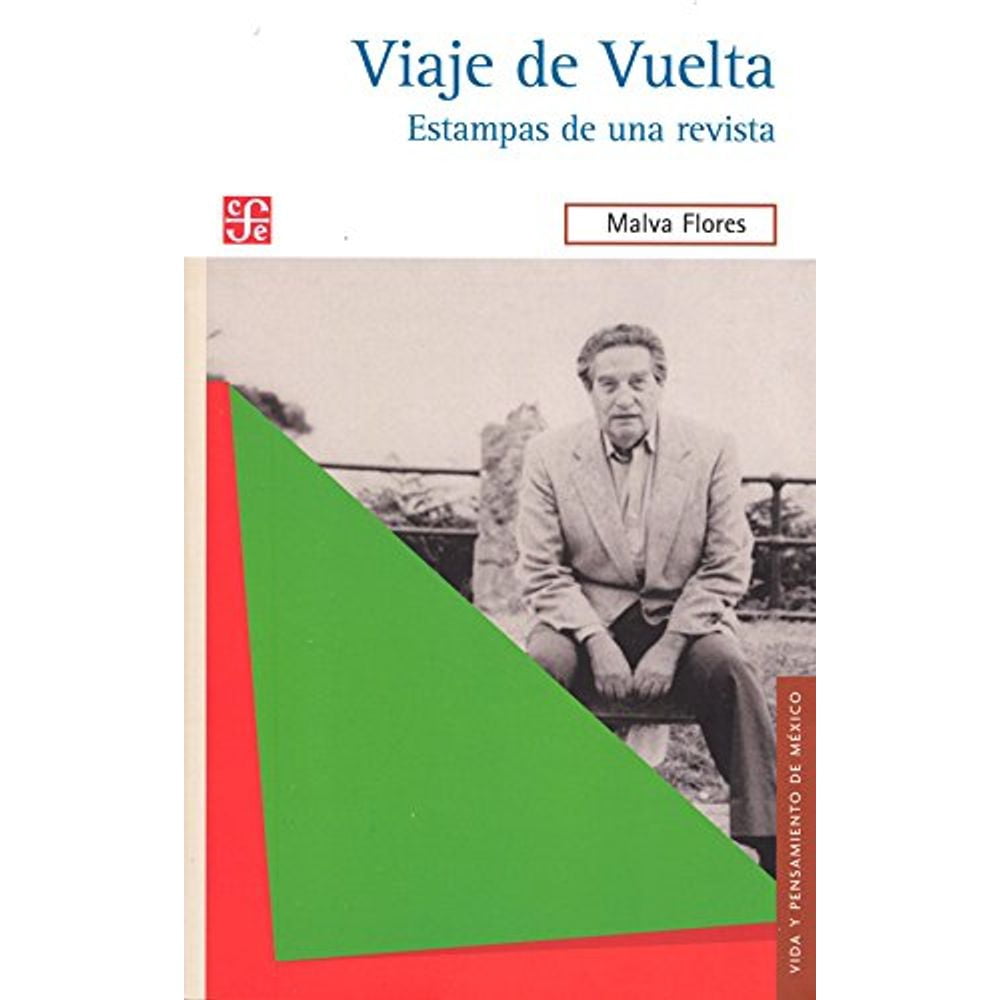 Libro Viaje De Vuelta Estampas De Una Revista Tapa Blanda, Autor Malva ...