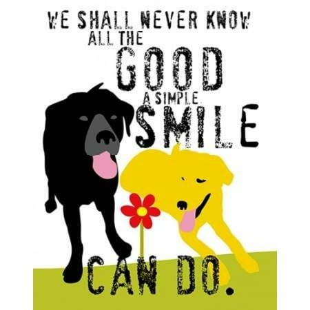 The Good a Simple Smile Can Do Poster Print by Ginger Oliphant (11 x 14 ...