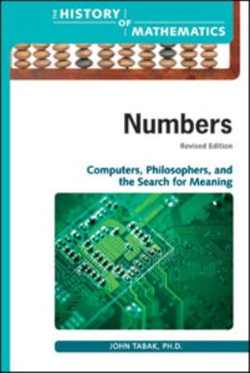 Pre-Owned Numbers : Computers, Philosophers, and the Search for Meaning ...