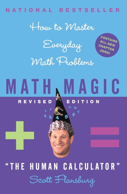 Math Magic (Paperback): Math Magic Revised Edition : How to Master ...