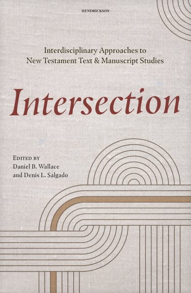 Pre-Owned Intersection: Interdisciplinary Approaches to New Testament ...