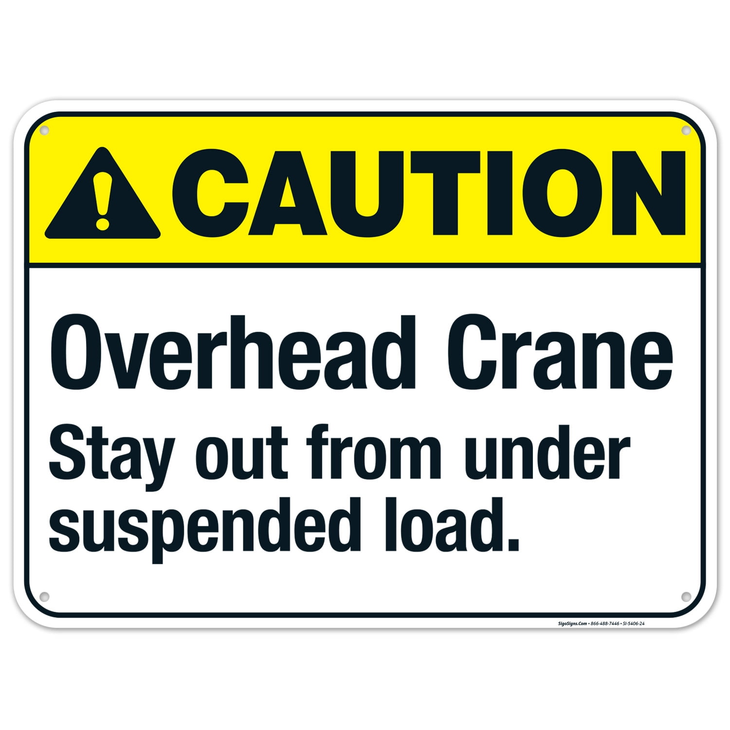Overhead Crane Stay Out From Under Suspended Load Sign, ANSI Caution ...