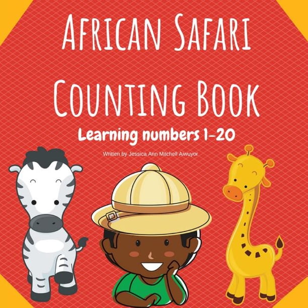 African Safari Counting Book : Learning Numbers 1-20 (Paperback ...