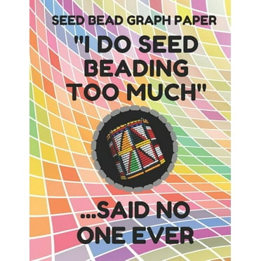 beading for beginners: Seed Bead Pattern book sheet to Create Your Own ...