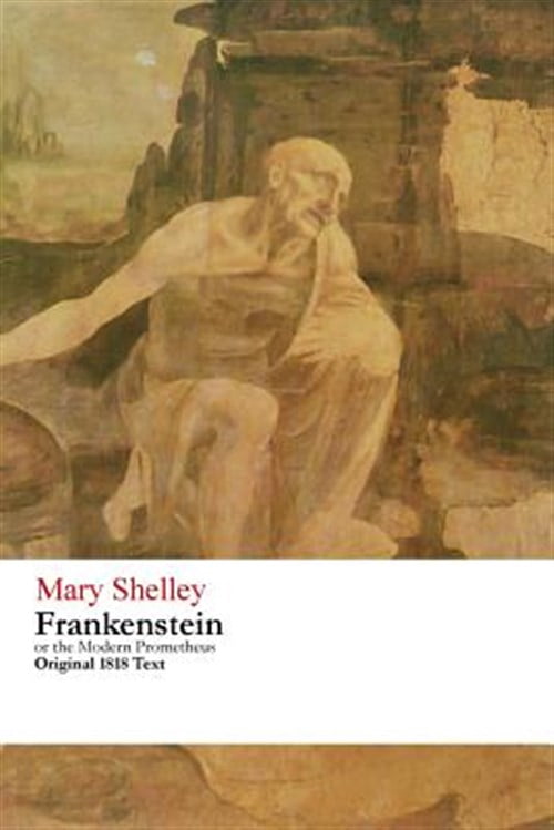 Mary Shelley Frankenstein Original 1818 Text