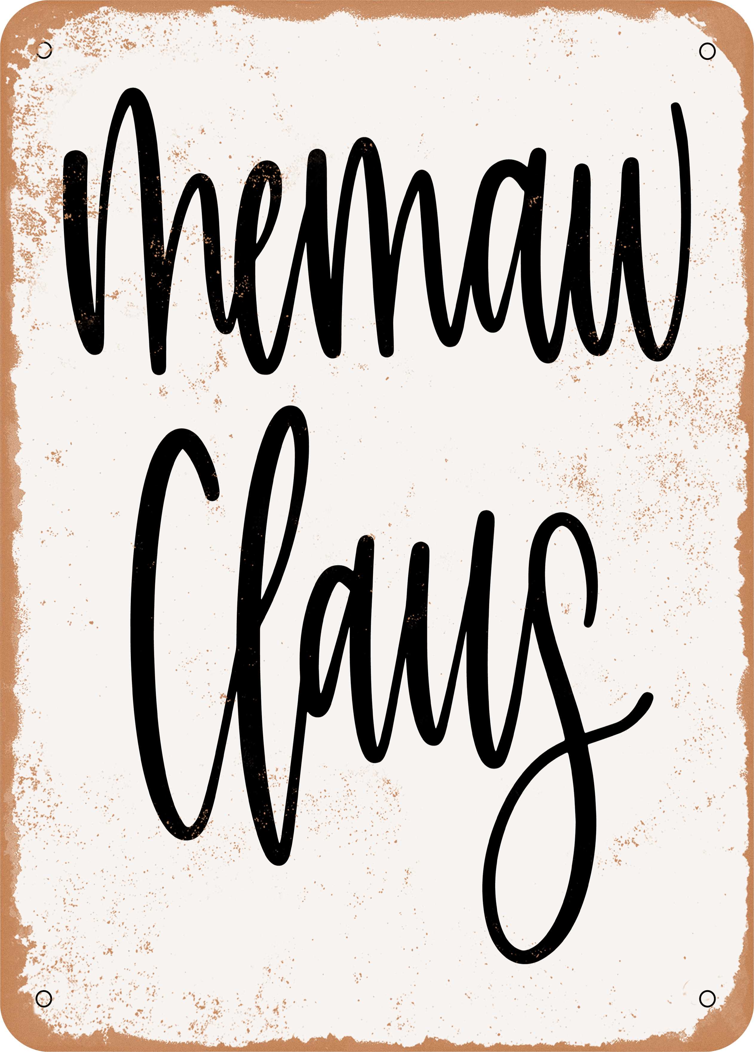 10 x 14 METAL SIGN - Memaw Claus - Vintage Rusty Look - Walmart.com