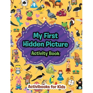 The Ultimate Challenge Find the Hidden Object Kids Activity Book ...