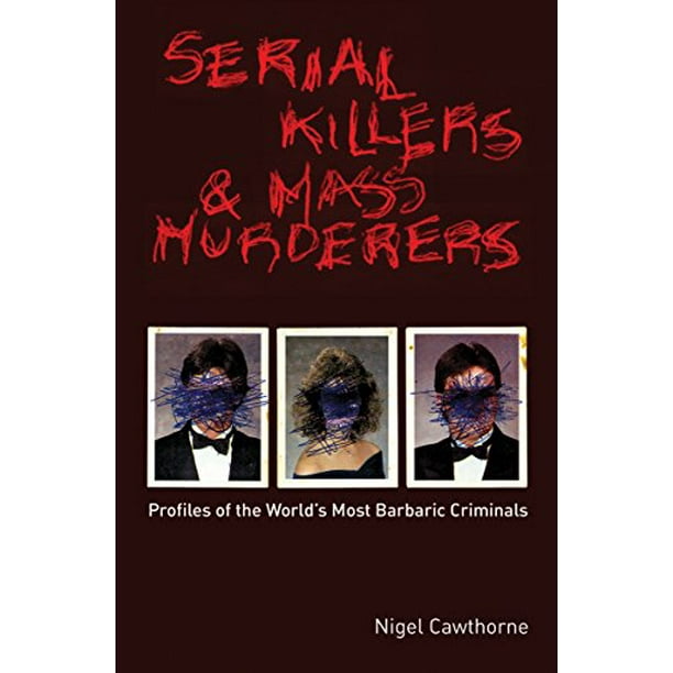 Serial Killer Profile