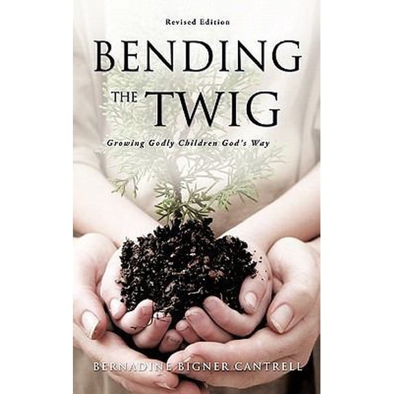 Pre-Owned Bending the Twig (Hardcover) 1612150527 9781612150529 ...
