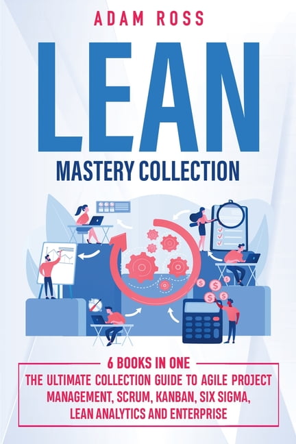 Lean Mastery Collection : 6 BOOKS IN 1: The Ultimate Collection Guide ...