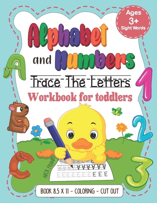 Alphabet and Numbers : Trace the Letters Workbook for Toddlers. Age 3 ...