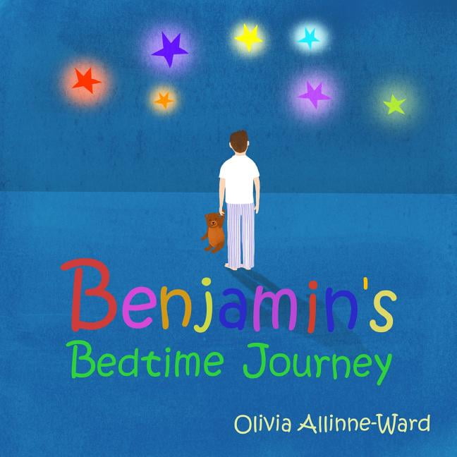 Benjamin's Bedtime Journey : A story to help your child fall asleep ...