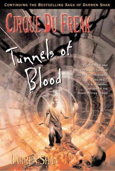 Tunnels Of Blood: Cirque Du Freak (cirque Du Freak: The Saga Of Darren ...