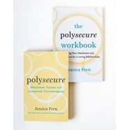 Polysecure : Attachment, Trauma and Consensual Nonmonogamy (Paperback ...