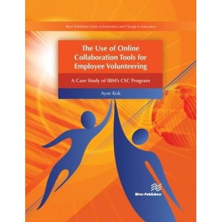 The Use of Online Collaboration Tools for Employee Volunteering: A Case ...