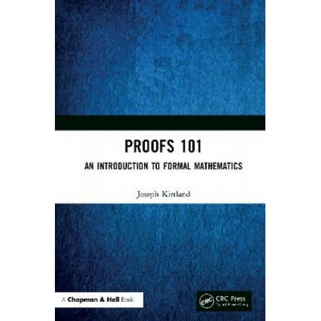 Proofs 101: An Introduction to Formal Mathematics | Walmart Canada
