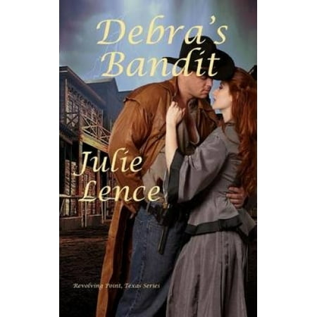 Debra's Bandit: Revolving Point, Texas Series | Walmart Canada
