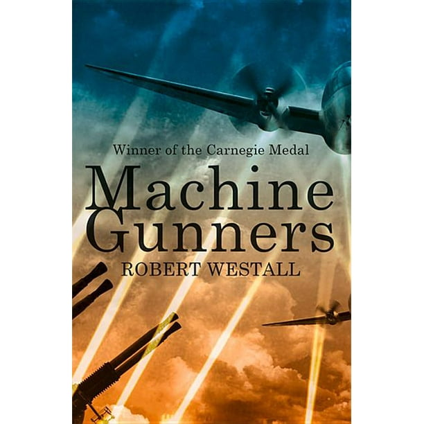 The Machine Gunners (Edition 40) (Paperback) - Walmart.com - Walmart.com
