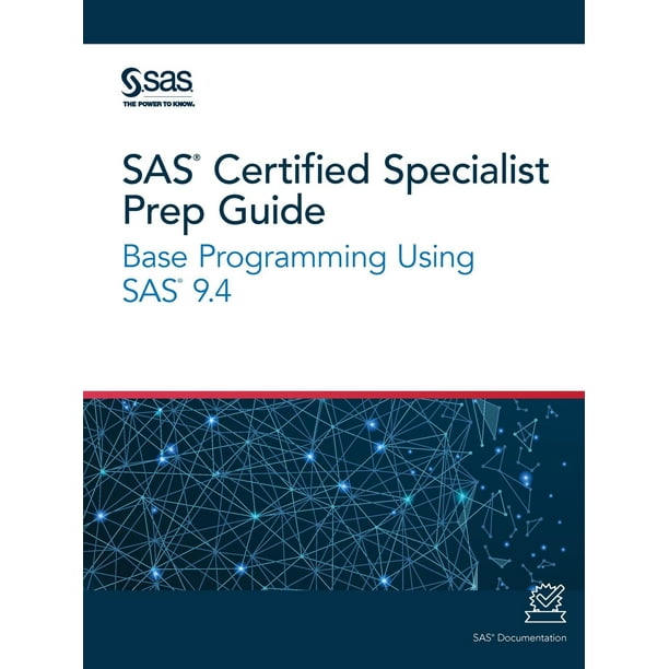 Sas Certified Specialist Prep Guide Base Programming Using Sas 9 4 Paperback