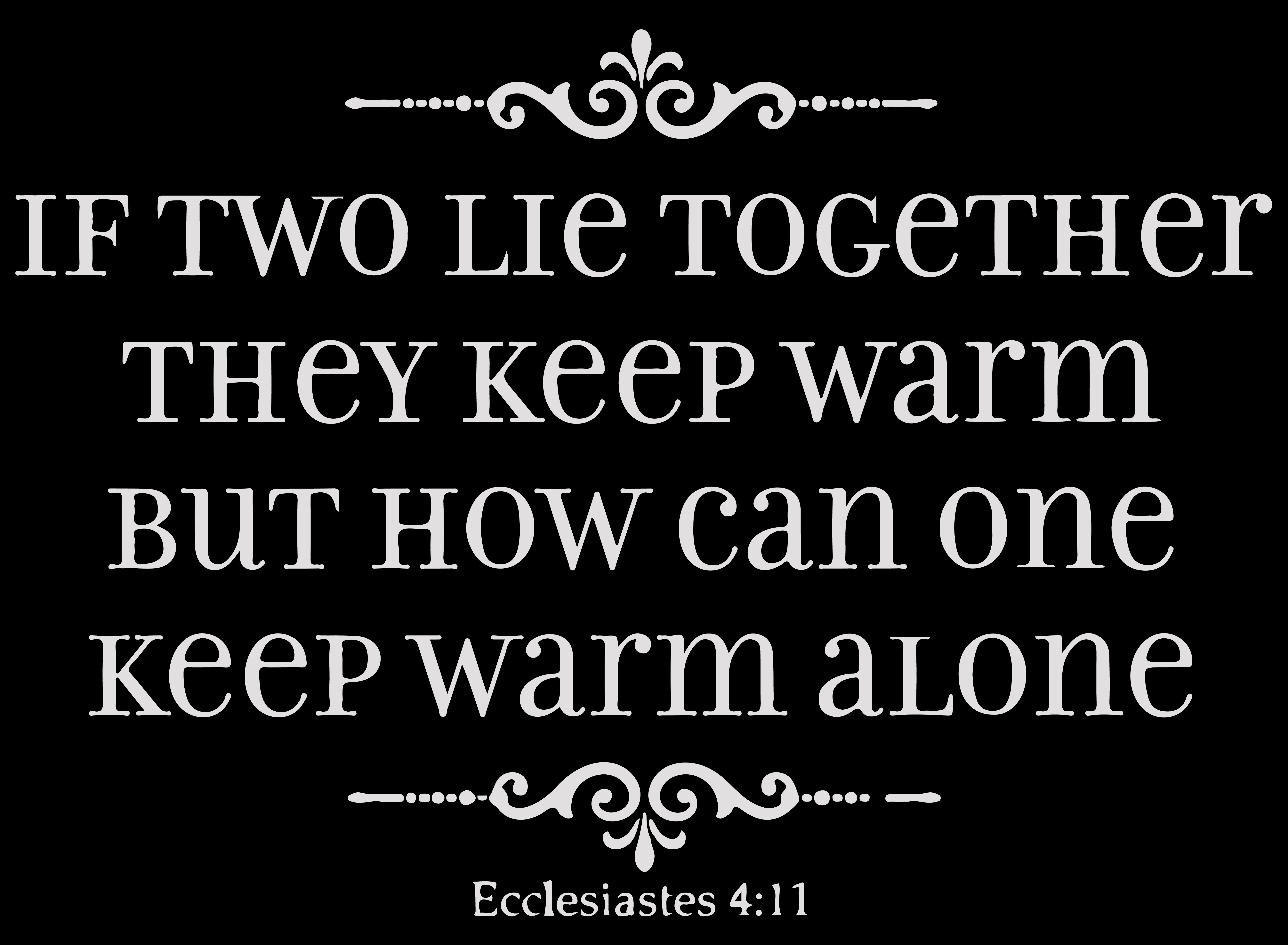 Ecclesiastes 4:11 If two lie together they keepâ ¦ Vinyl Decal Sticker ...