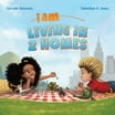 I Am Book I Am Living in 2 Homes: I Am Book #002, Book 2, (Hardcover ...