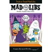 Mad Libs: Jumbo Jack-O'-Lantern Mad Libs: 4 Mad Libs in 1! : World's ...