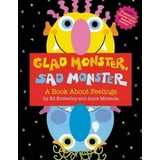 Glad Monster, Sad Monster (Revised) (Hardcover) - Walmart.com