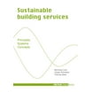 Wiley Sustainable Design The Integrative Design Guide to Green Building ...