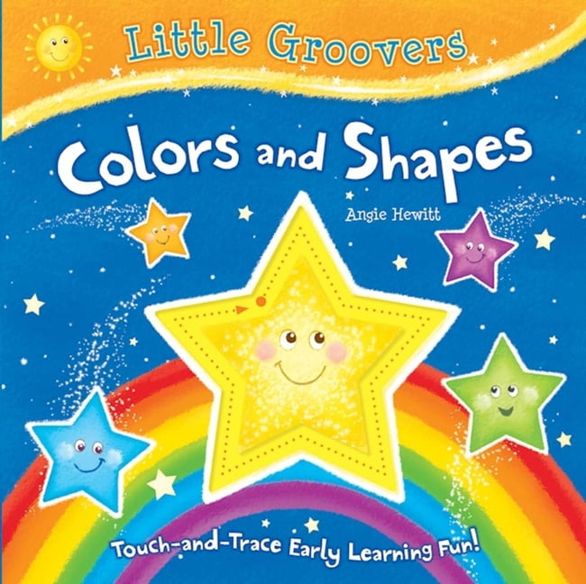 Little Groovers: Colors and Shapes : Touch-And-Trace Early Learning Fun ...