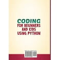 Coding for Beginners and Kids Using Python, (Paperback) - Walmart.com