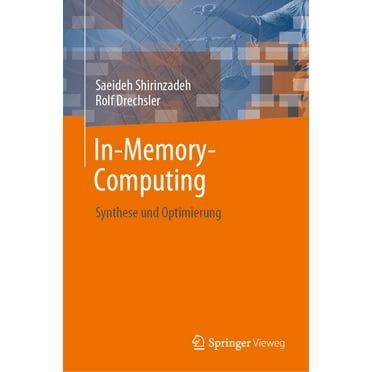 In-Memory Computing: Synthesis and Optimization (Hardcover) - Walmart.com