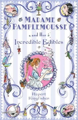 Pre-Owned Madame Pamplemousse and Her Incredible Edibles (Paperback ...