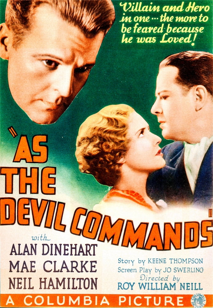 As The Devil Commands Us Poster Art From Left: Neil Hamilton Mae Clarke ...