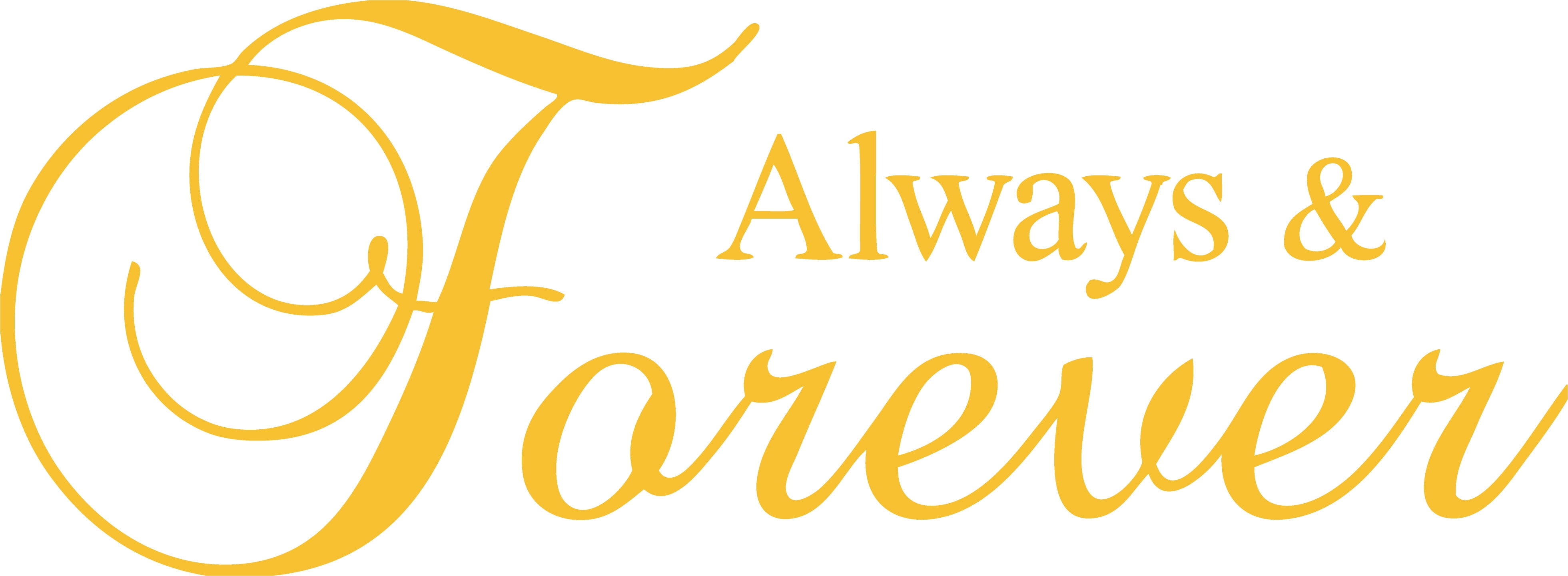 The Word Forever And Always