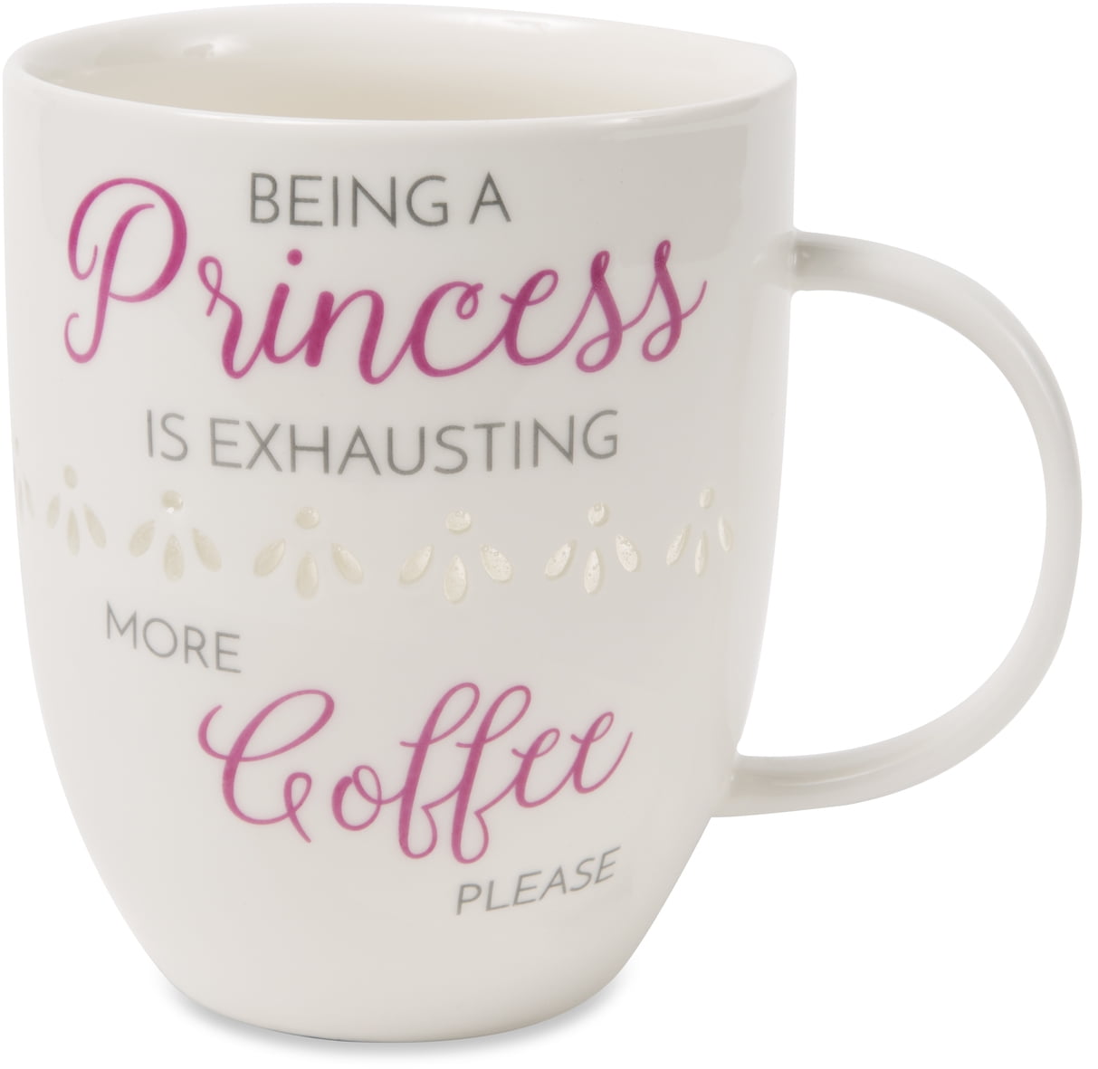 Pavilion - Being A Princess Is Exhausting More Coffee Please - Pierced ...
