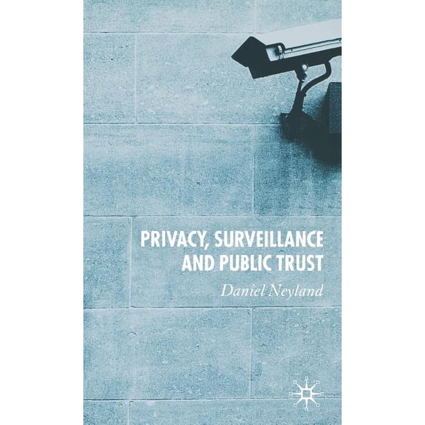 Privacy, Surveillance and Public Trust (Hardcover) - Walmart.com