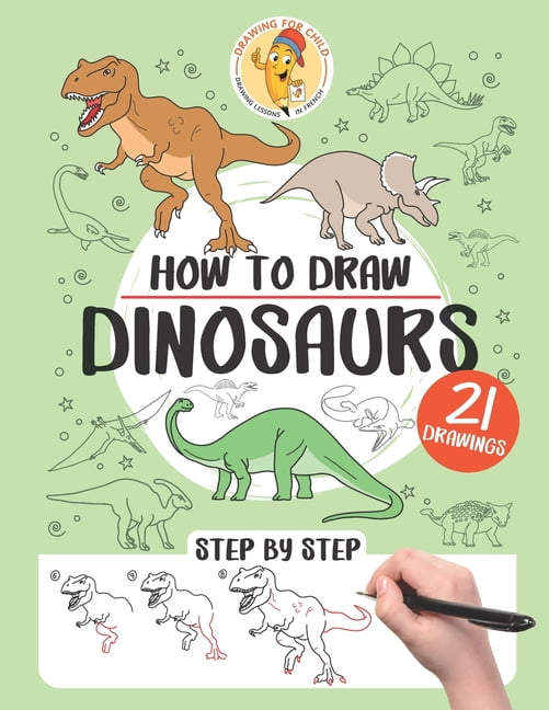 How to Draw Step by Step: How to draw dinosaurs : 21 step-by-step ...