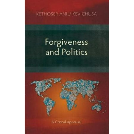 Forgiveness and Politics: A Critical Appraisal | Walmart Canada