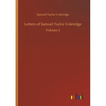Letters of Samuel Taylor Coleridge | Walmart Canada